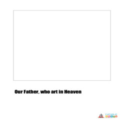 The Our Father- Activity Sheets - CatholicBrain.com