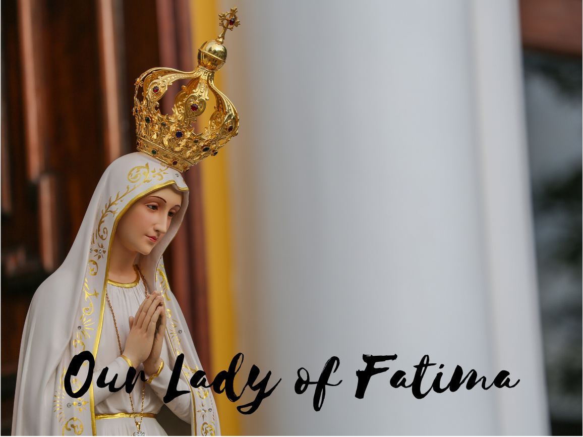 Our Lady of Fatima - CatholicBrain.com