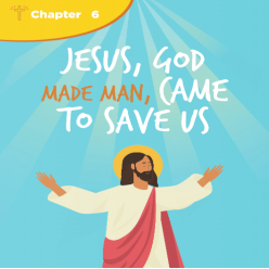 Adventure Catechism Grade 2, Ch. 6 - Lesson Plan - CatholicBrain.com